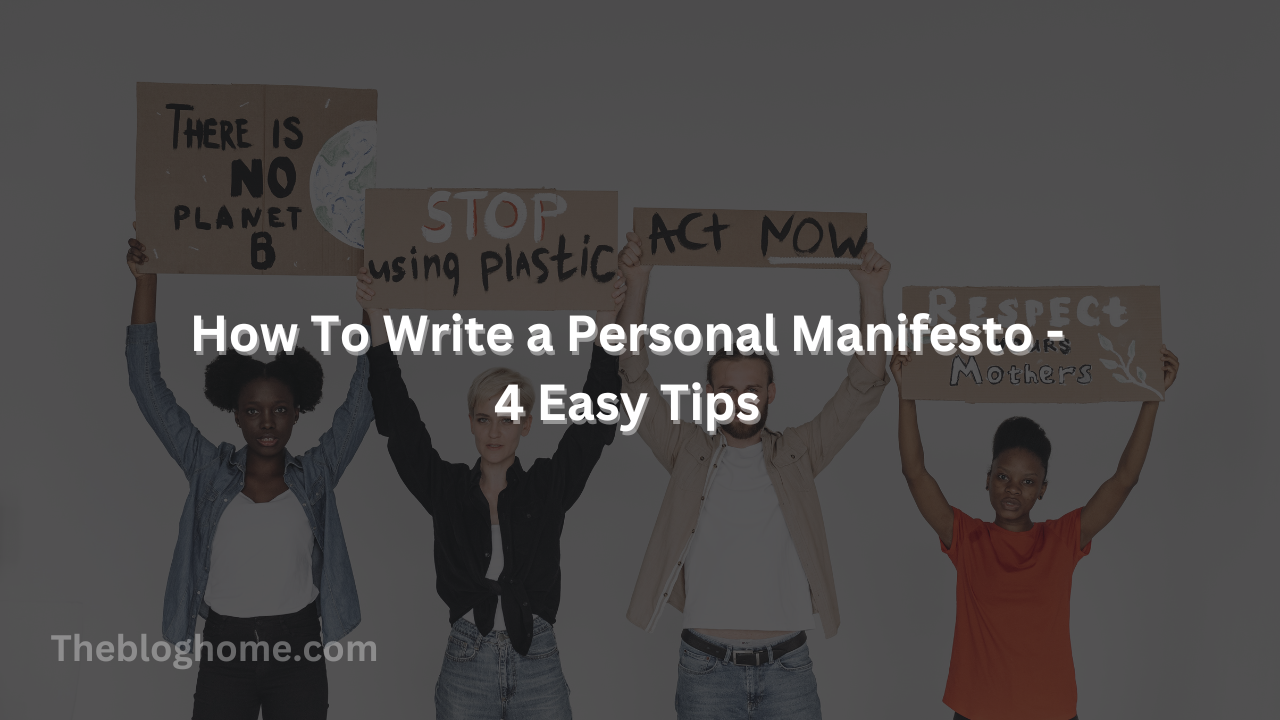 Craft Your Manifesto: 4 Tips to Inspire Change!